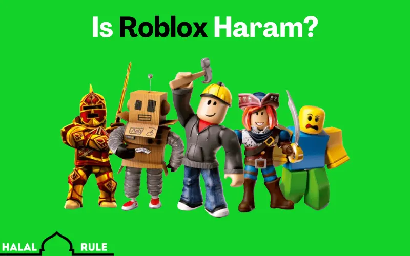 Is Roblox Haram Or Halal In Islam 2024 Is Roblox Haram Or Halal In Islam 2024